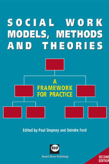 Social Work Models, Methods and Theories 2nd Edition - A framework for ...